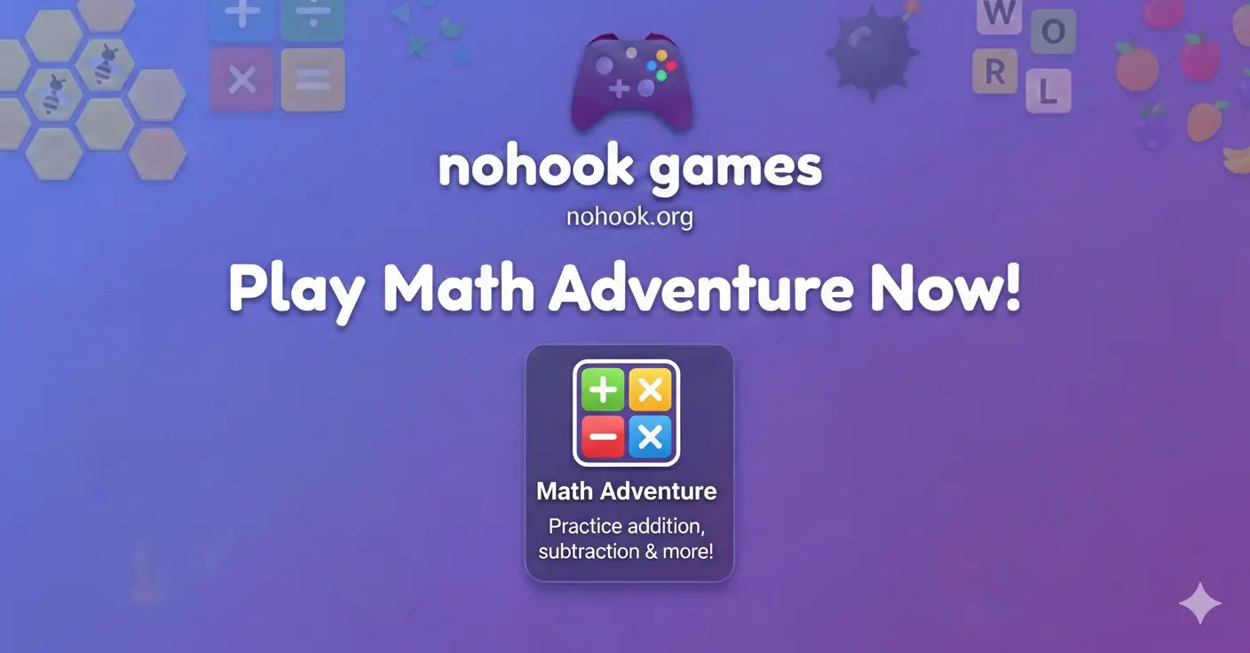 Math Adventure - Arithmetic Game for Kids | NoHook Games